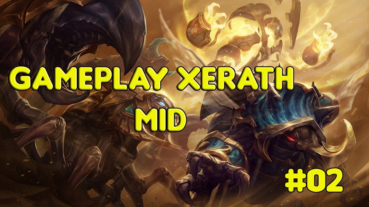 [LoL FR] - Gameplay Xerath mid - #02 - YouTube