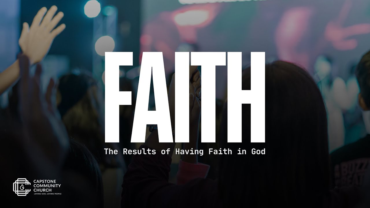 Faith: The Results of Having Faith in God | Sep 15, 2024 - YouTube