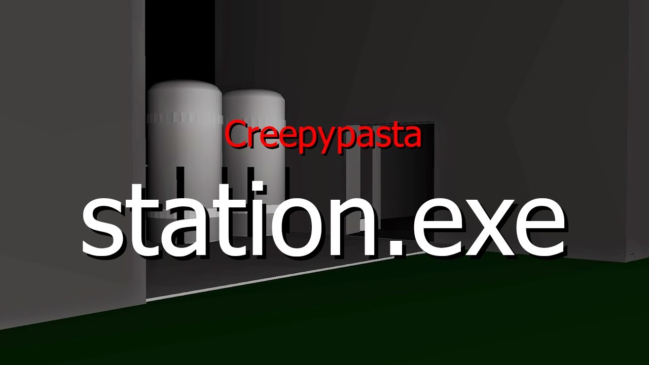 Loquendo Creepypasta station.exe - YouTube