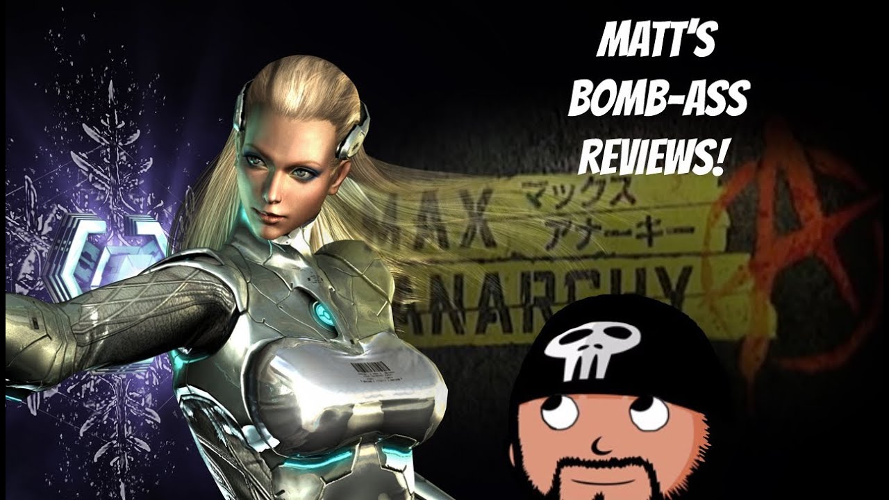 Matt's Bomb-Ass Reviews: Max Anarchy - YouTube