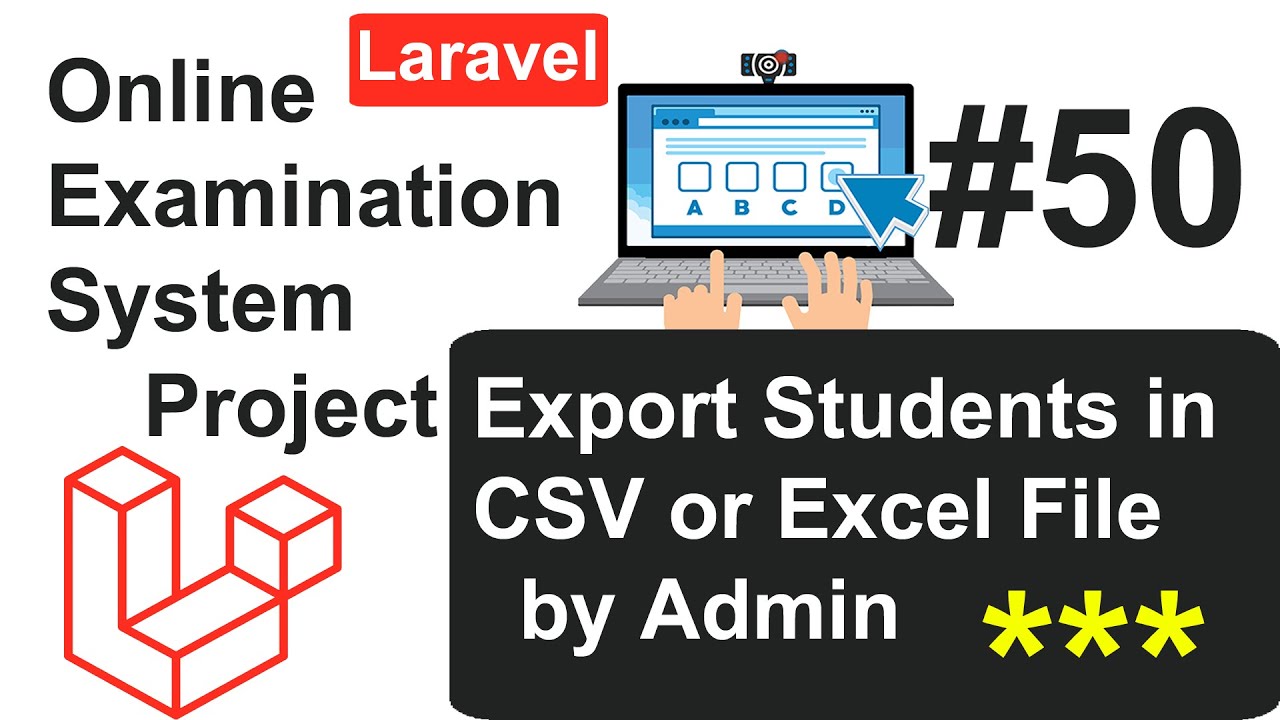 Online Examination System #50 - Export Students in CSV or Excel File by Admin in Laravel - YouTube