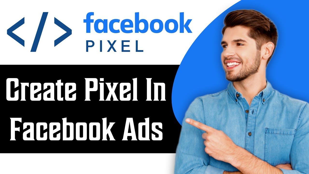 How to Create Pixel in Facebook Ads in 2025 | Facebook Pixel Setup ...