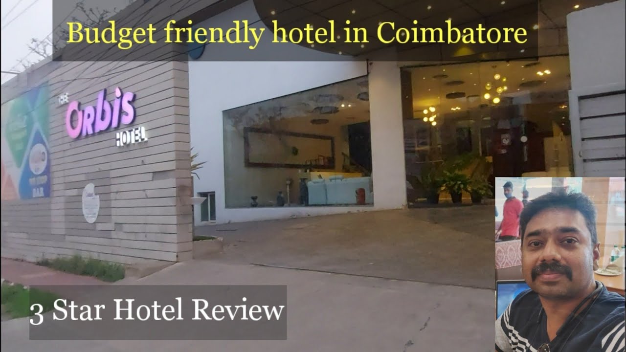 The Orbis Coimbatore | 3 Star Hotel | Budget Hotel in Coimbatore - YouTube