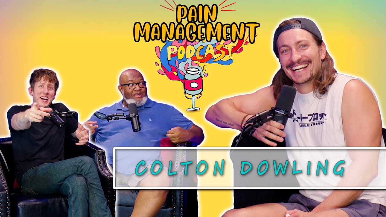 Colton Dowling OPENS UP on the Pain Management Podcast - YouTube