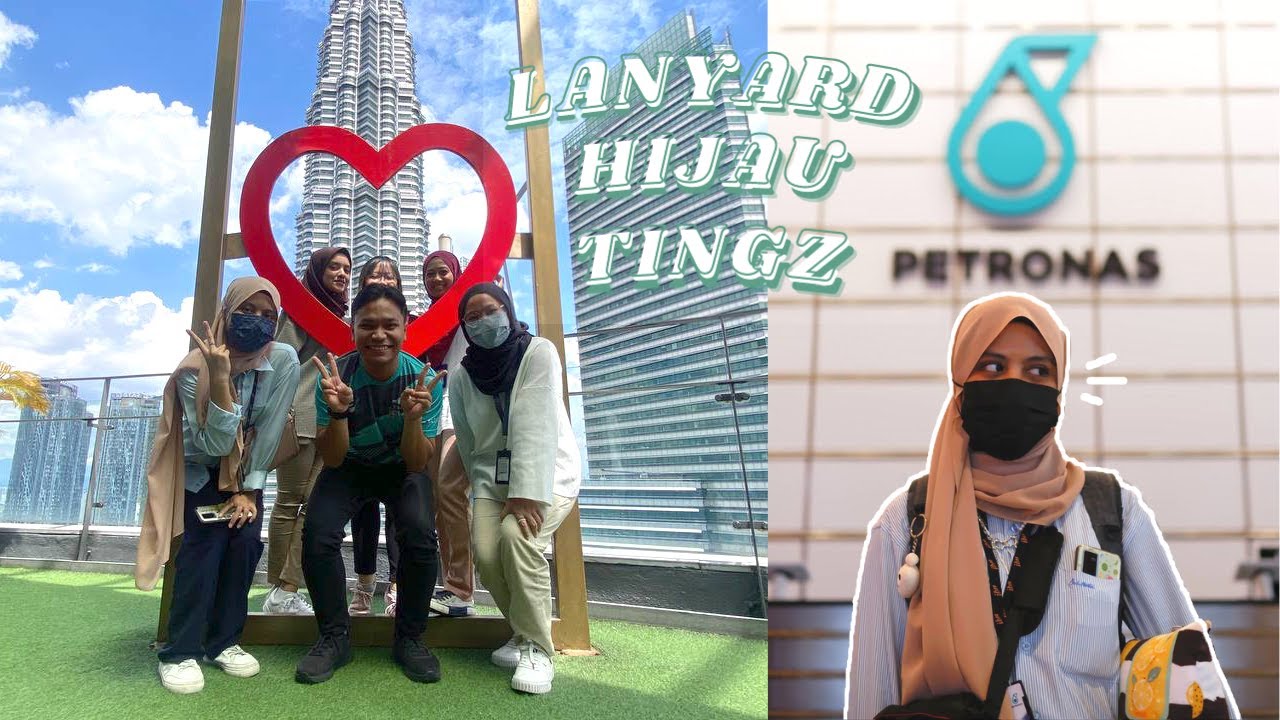my experience as a petronas intern! 🧸🍃 - YouTube