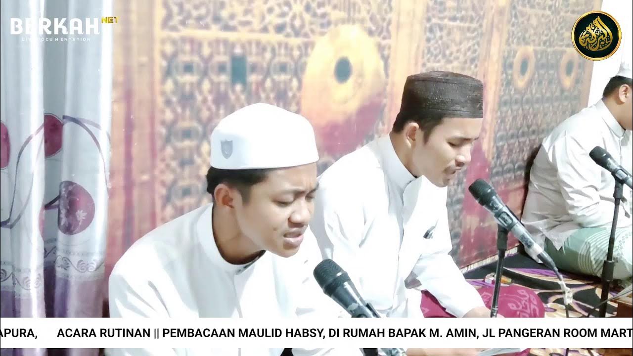 🔴 LIVE RUTINAN PEMBACAAN MAULID AL HABSYI #MAULIDHABSYI - YouTube