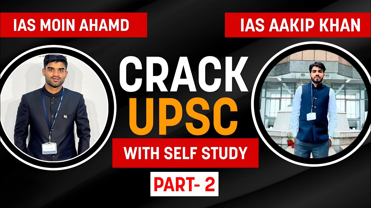 Self Study se UPSC Preparation (Part -2) - YouTube