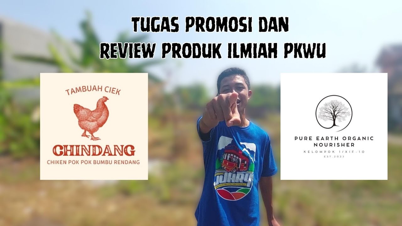 Tugas Promosi dan Review Produk PKWU Fikri Arroyyan Edrisa (XI F-10/09 ...
