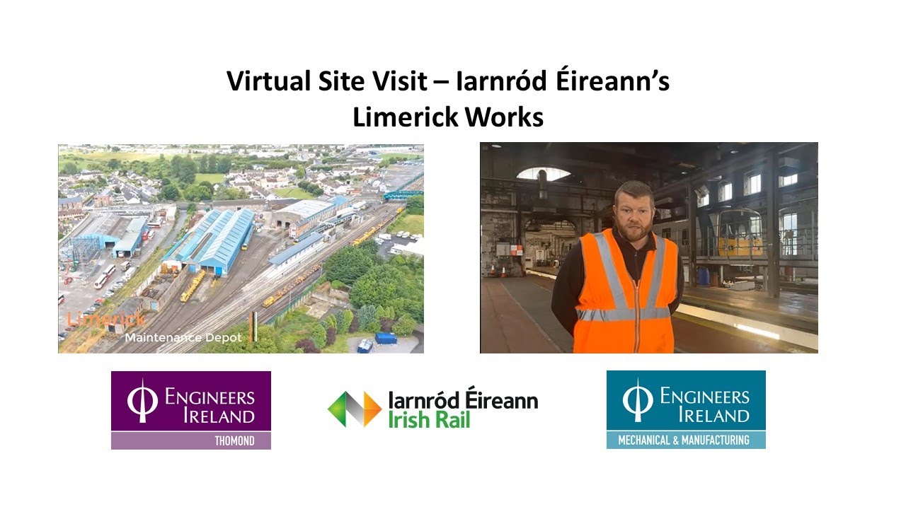 Virtual Site Visit – Iarnród Éireann’s Limerick Works - YouTube