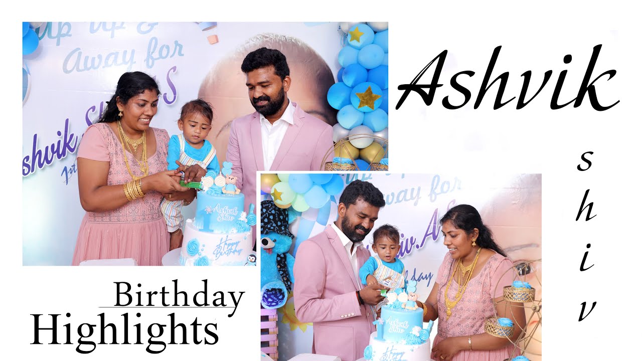 First Birthday Highlights | Ashvik Shiv - YouTube