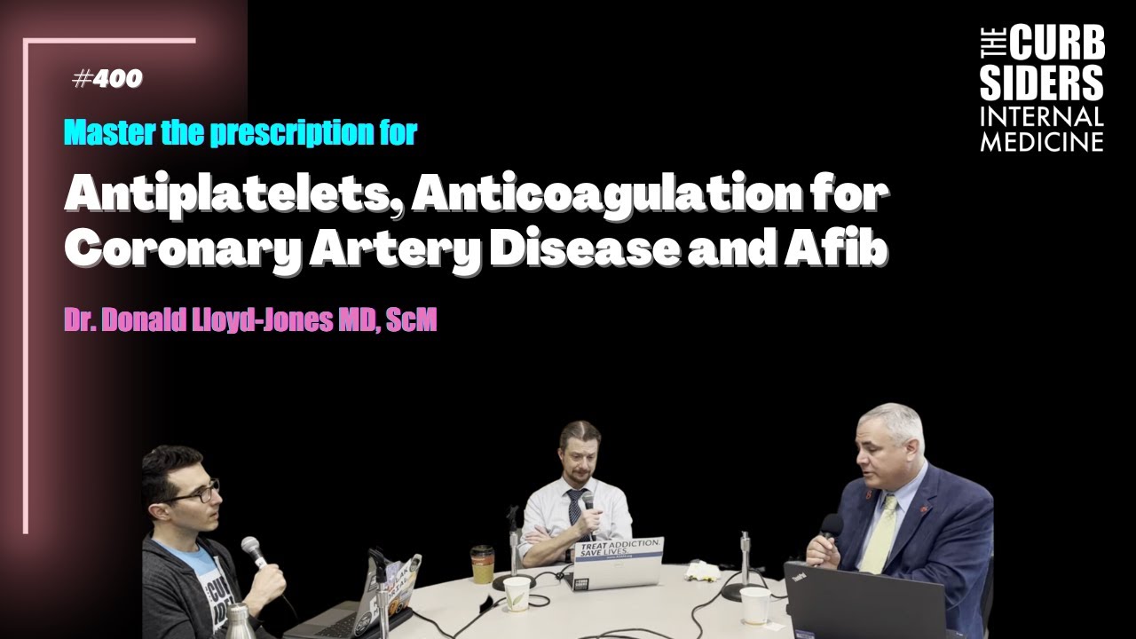 #400 Antiplatelets, Anticoagulation for Coronary Artery Disease and ...