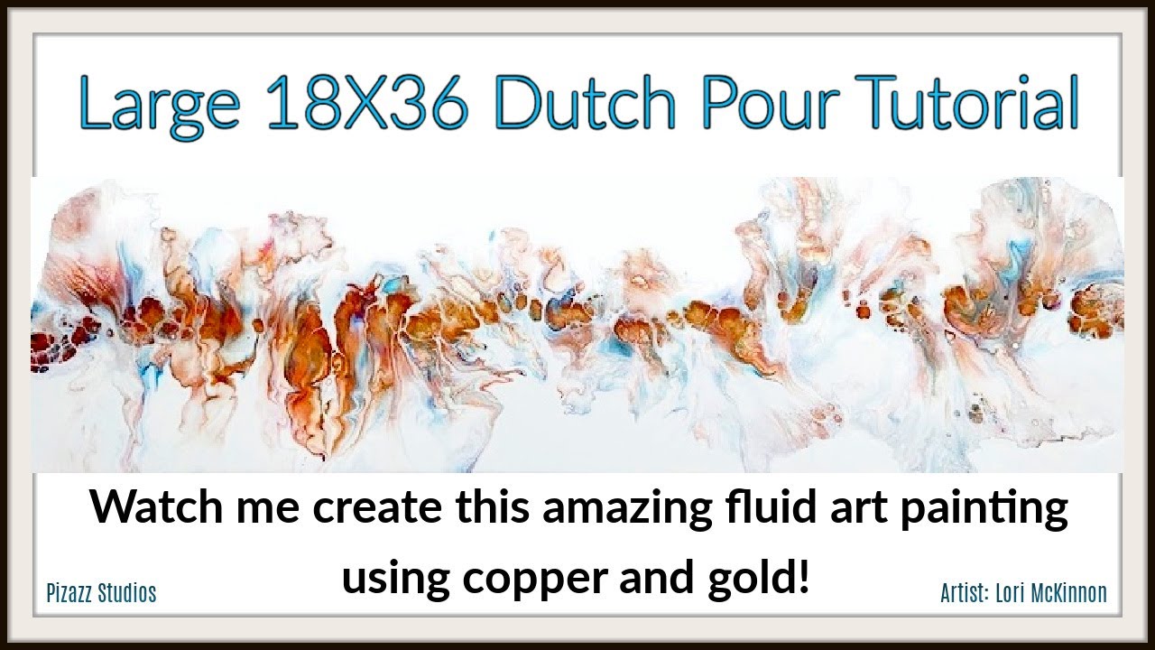 #6 Beautiful!! Large 18" x 36" Dutch Pour with Copper and Gold - YouTube