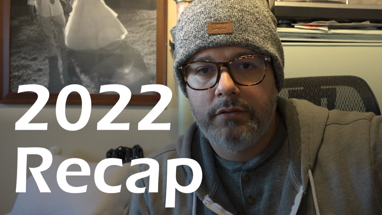2022 Recap - YouTube