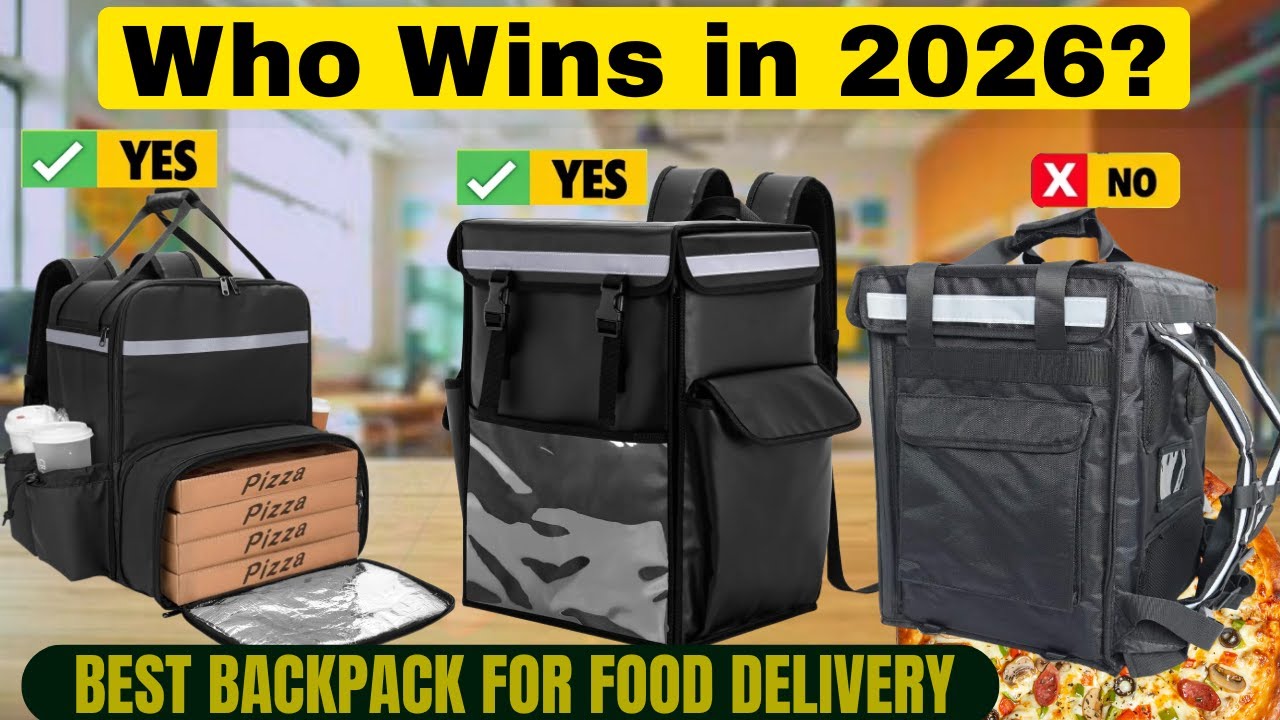 Top 7 Best Backpack for Food Delivery in 2026 | Ultimate Buying Guide ...