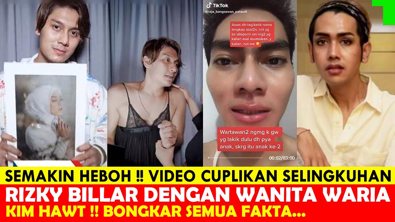 HEBOH!! VIDEO CUPLIKAN SELINGKUHAN RIZKY BILLAR DENGAN WANITA WARIA, KIM HAWT BONGKAR SEMUA ...