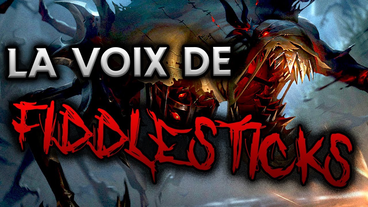 Les terrifiantes voicelines de Fiddlesticks: Explications - YouTube