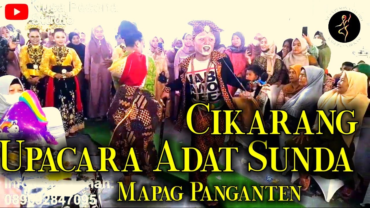 Upacara Adat Sunda Mapag Panganten Cikarang - YouTube