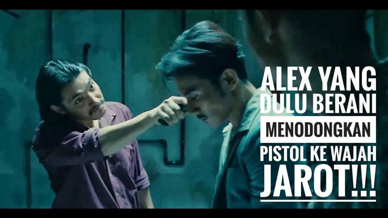 MASA LALU ALEX YANG SELALU BERSELISIH DENGAN JAROT DAN FATIR DI FILM ...