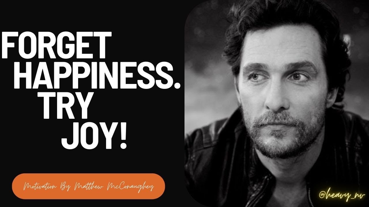 Forget Happiness - TRY JOY!!! BEST SELF MOTIVATING SPEECH EVER! - YouTube