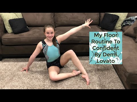 My Made Up Gymnastics Floor Routine To Confident By Demi Lovato
