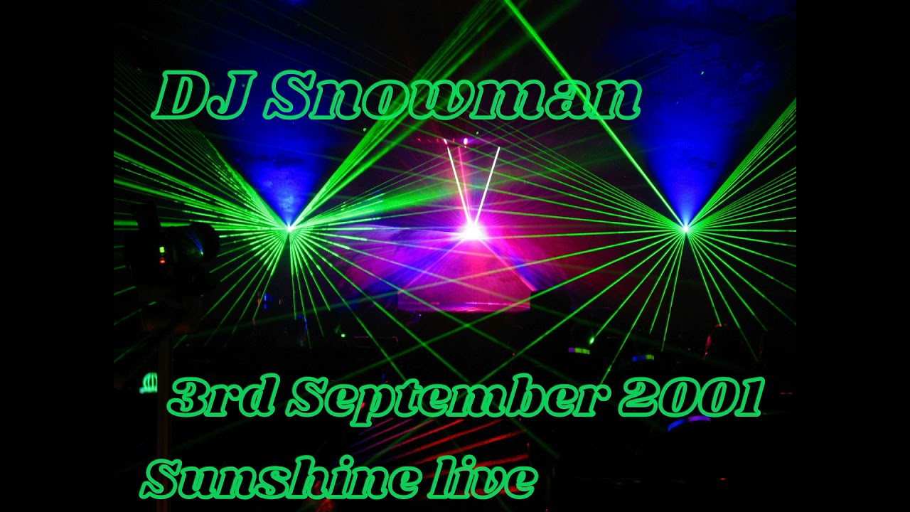 DJ Snowman Sunshine live🔊🔥 3rd September 2001 - YouTube
