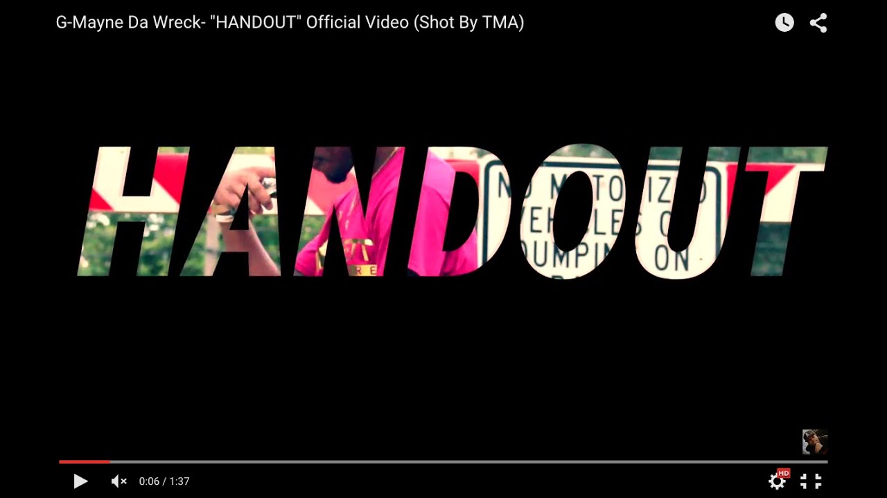 G-Mayne Da Wreck- "HANDOUT" Official Video (Shot By TMA) - YouTube