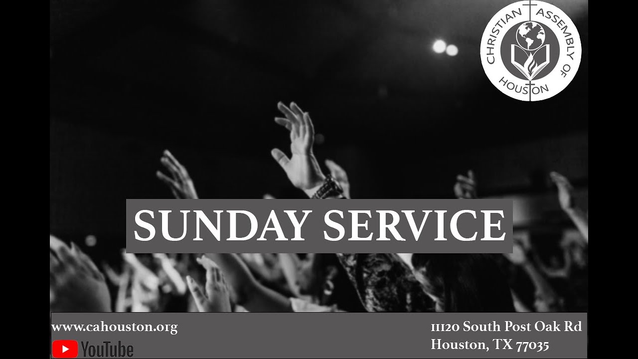 SUNDAY SERVICE 11/16/2025 | Christian Assembly of Houston - YouTube