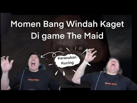 Kumpulan Momen Kaget Bang Windah sampe muncrat di game the maid #windahbasudara