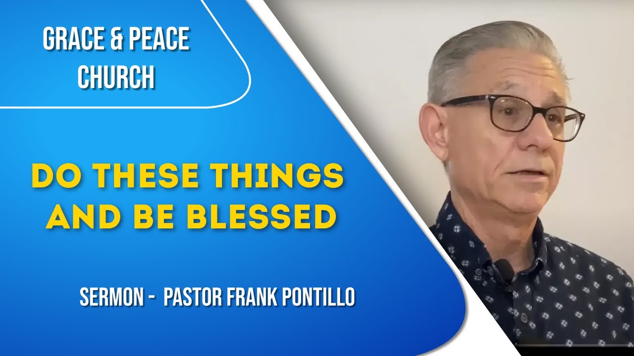 "Do these things and be blessed" - YouTube