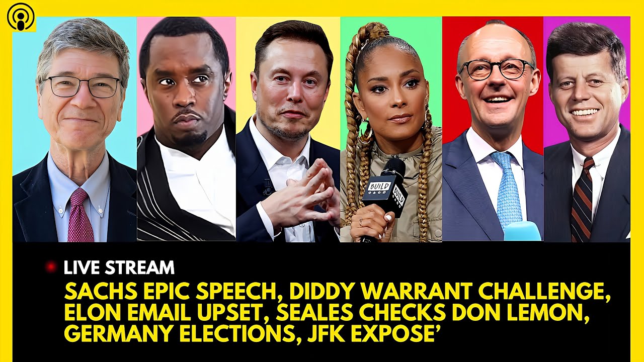 JEFFREY SACHS SPEECH, DIDDY CHALLENGE, ELON EMAIL, SEALES CHECKS LEMON ...