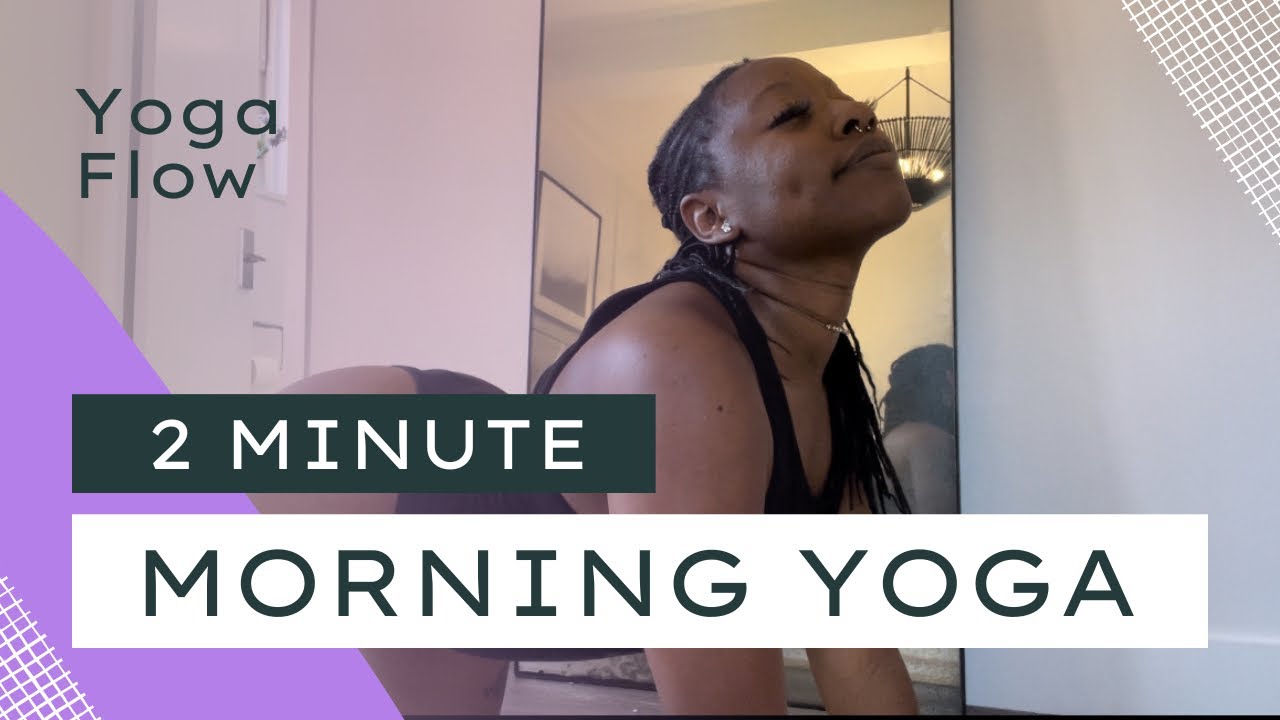 2 Min Morning Yoga Flow - YouTube