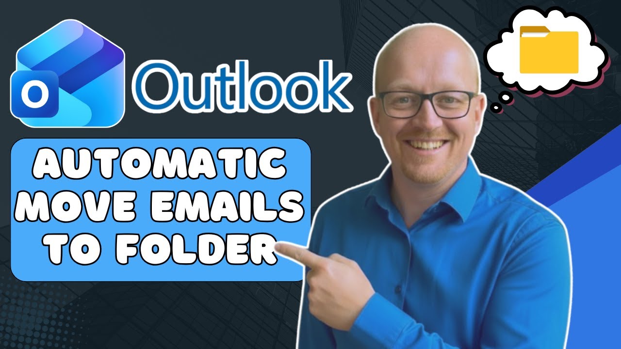 How to Automatically Move Emails to a Folder in Outlook (Rules Tutorial ...