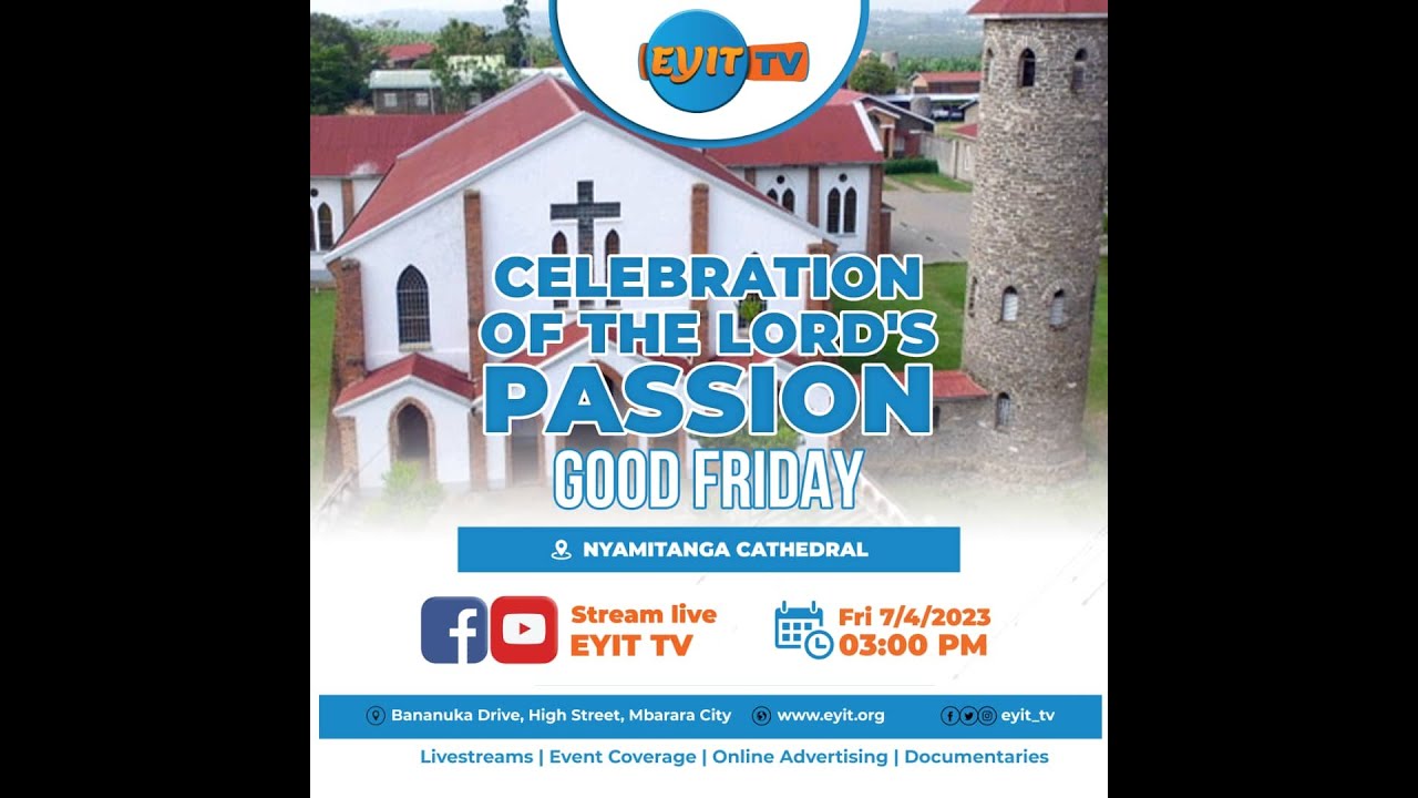 Good Friday Mass at Nyamitanga Cathedral, Mbarara Archdiocese. - YouTube