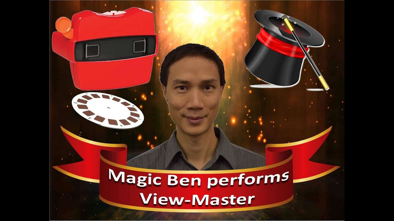 Magic Ben performs View-Master - YouTube