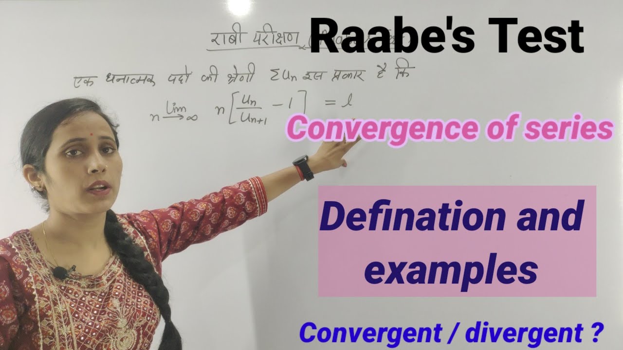 Raabe's Test / Convergence of series/ Convergent/ divergent #Bsc - YouTube