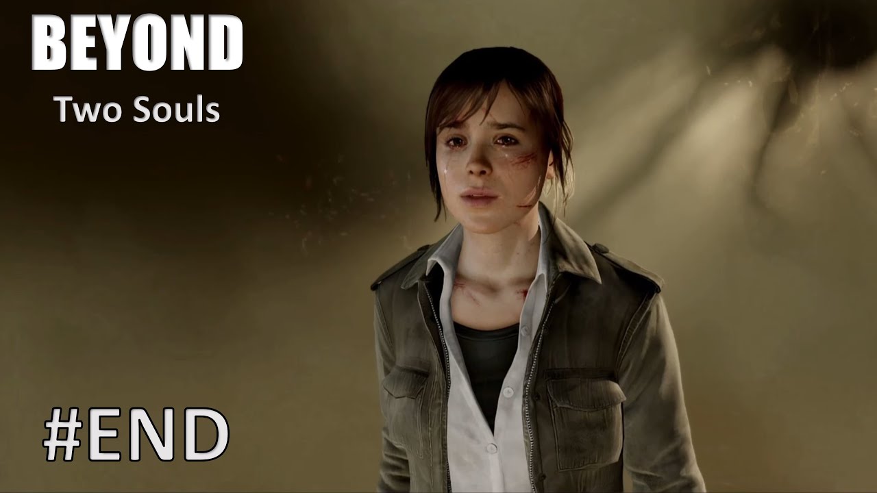 비욘드 투 소울즈 (Beyond Two Souls) [#END] - YouTube