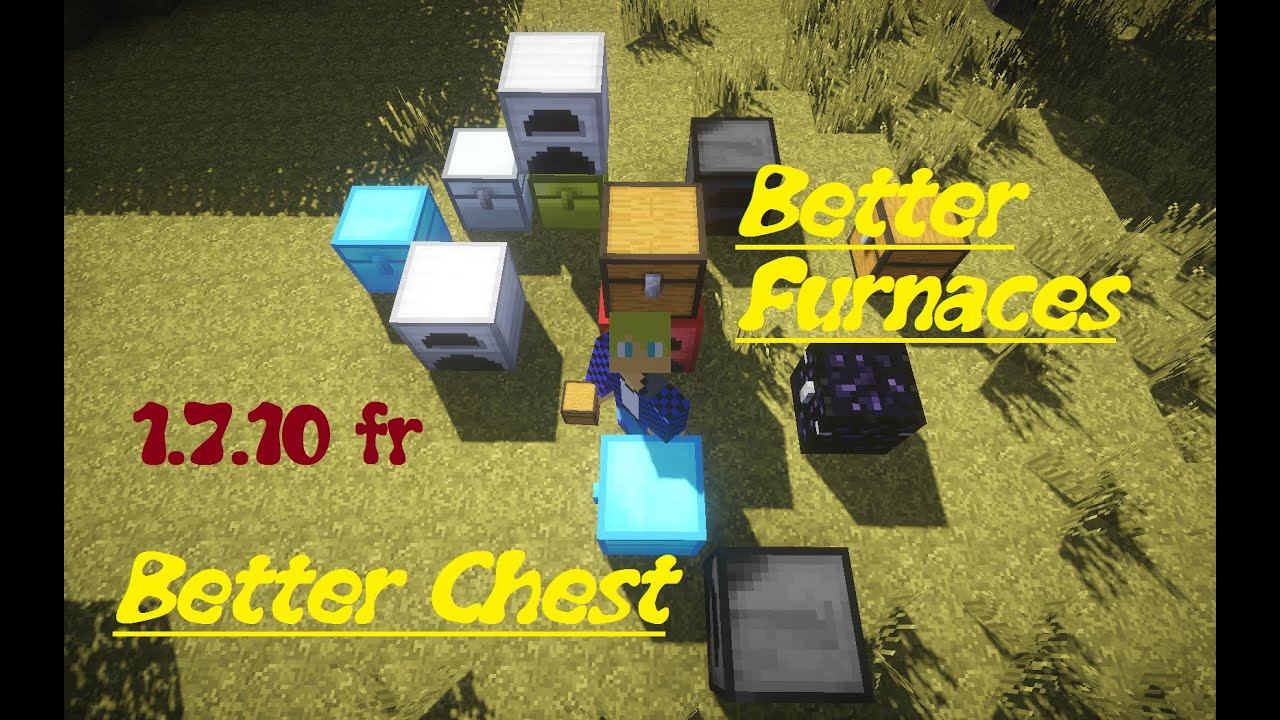 [FR] Présentation de mod : Better Chest/Furnaces [1.7.10] - YouTube