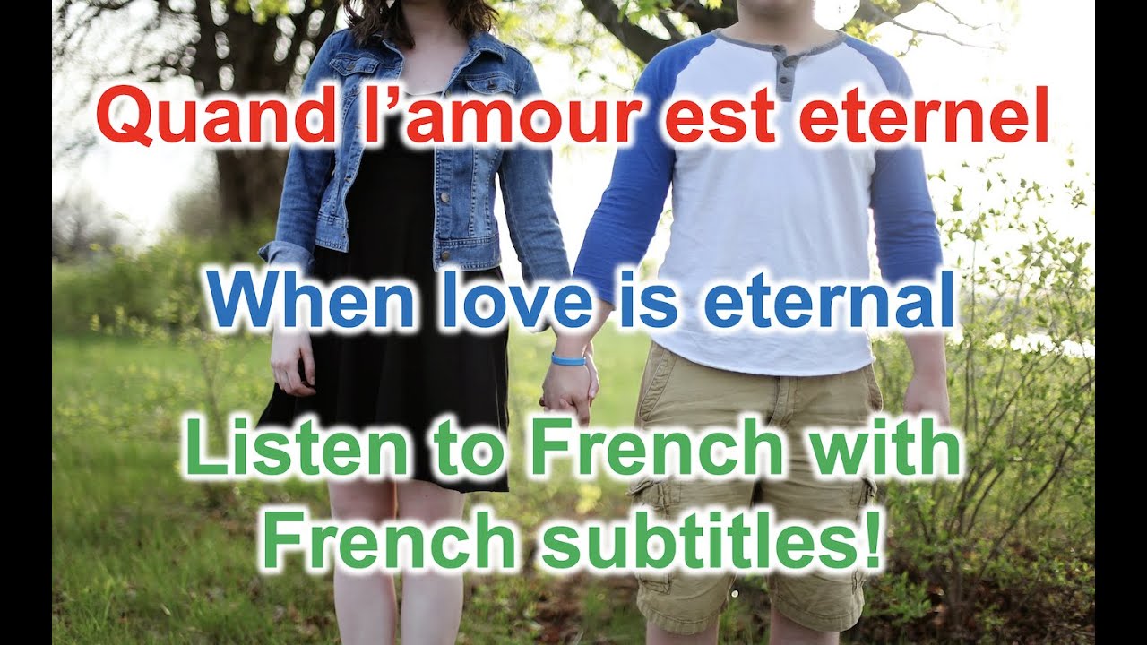 Listen to stories in French | Intermediate French | When love is ...