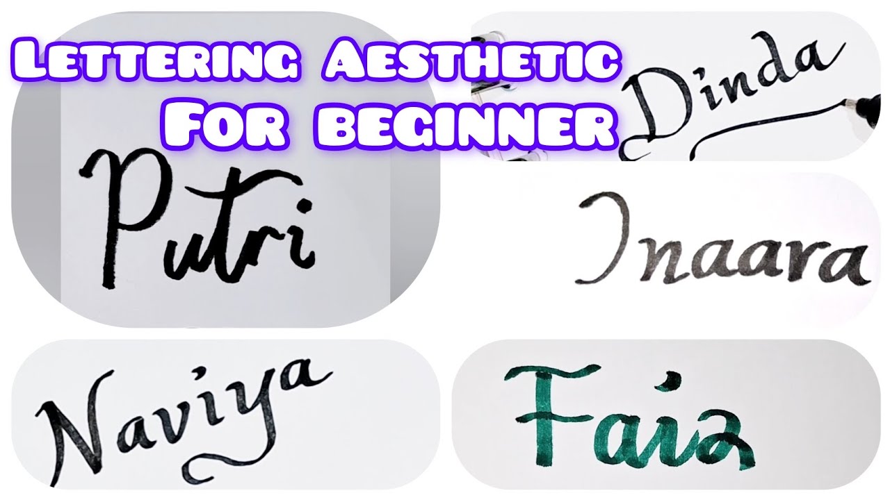 CARA BELAJAR LETTERING AESTHETIC UNTUK PEMULA MUDAH - YouTube