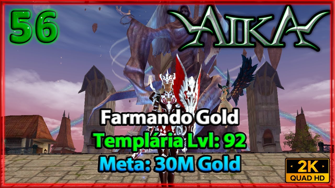 Aika Global | #56 Farmando Gold, Meta: 30M Gold - Templária Lv:92 ...