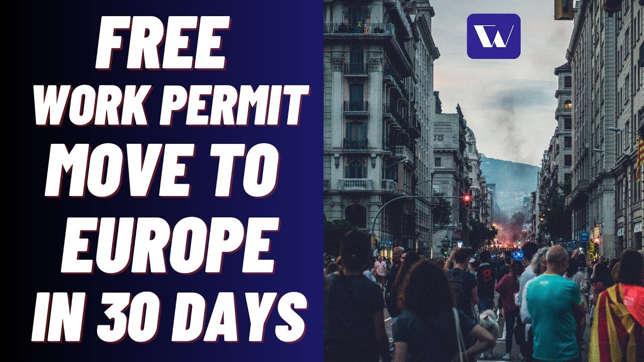 FREE WORK PERMIT: MAKE MONEY 💰 WITH EASY EUROPEAN WORK PERMIT VISA # ...