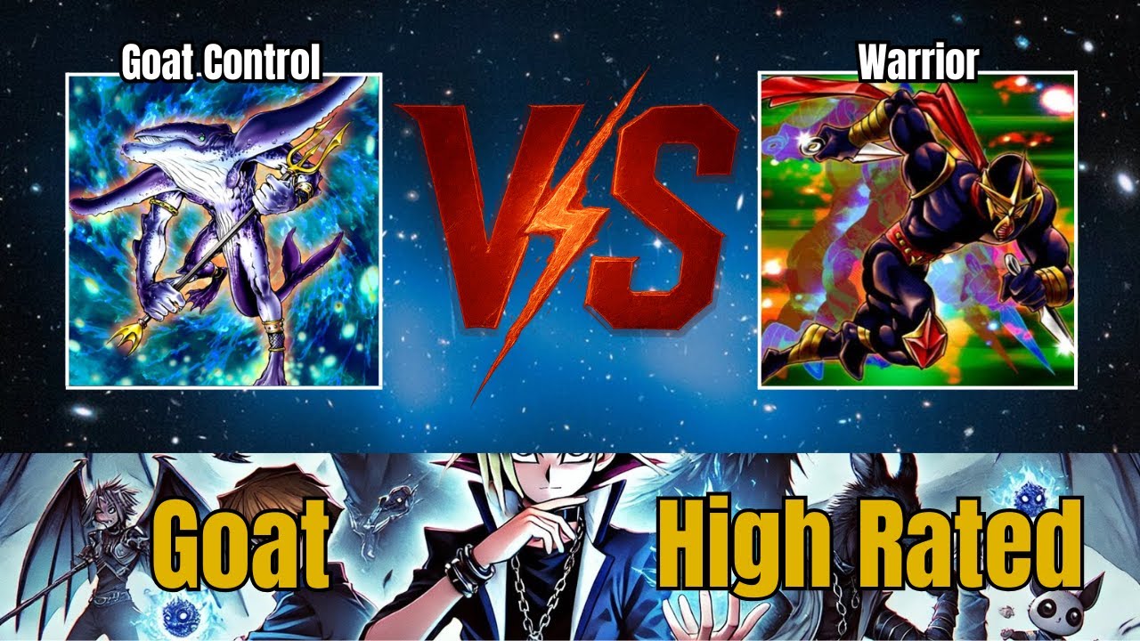 Goat Control vs Warrior / High Rated / Goat Format / Dueling Book - YouTube