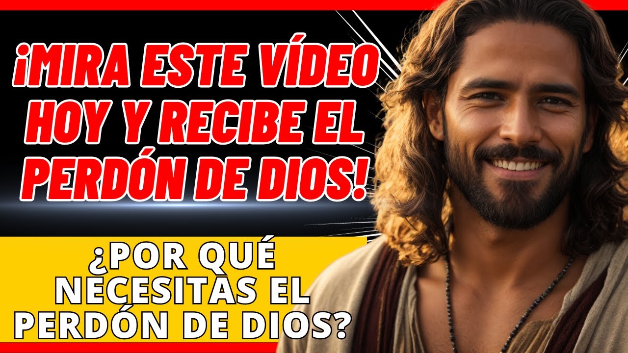 ¿Cómo Recibir el Perdón de Dios? En Busca del Perdón Divino. AMEN 🙌 ...