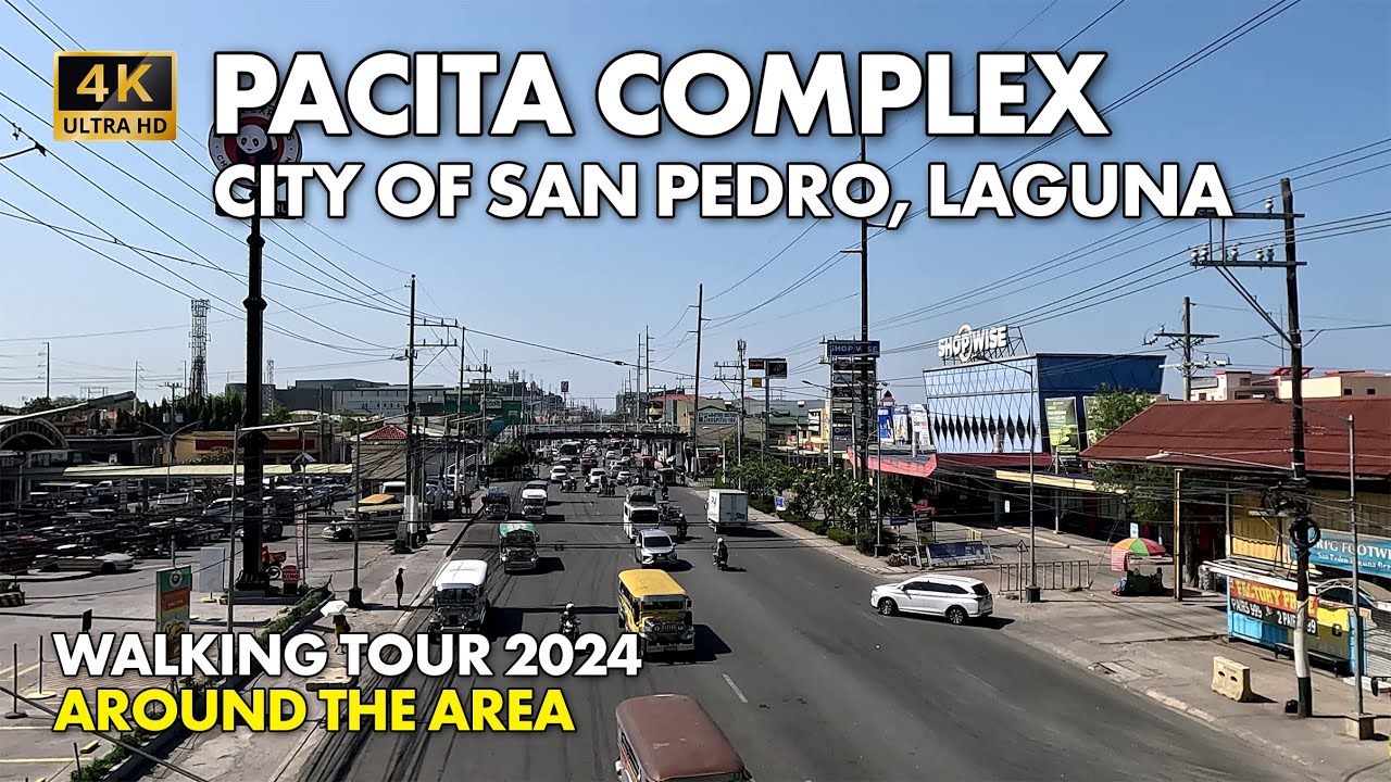 PACITA COMPLEX, CITY OF SAN PEDRO, Laguna Philippines Walking Tour ...