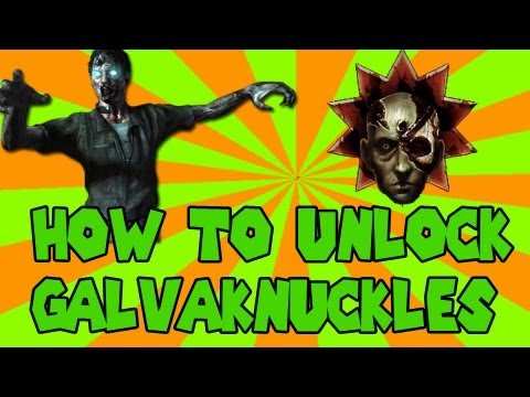 Black Ops 2 Zombies Buried | How To Unlock The Galvaknuckles | Video ...