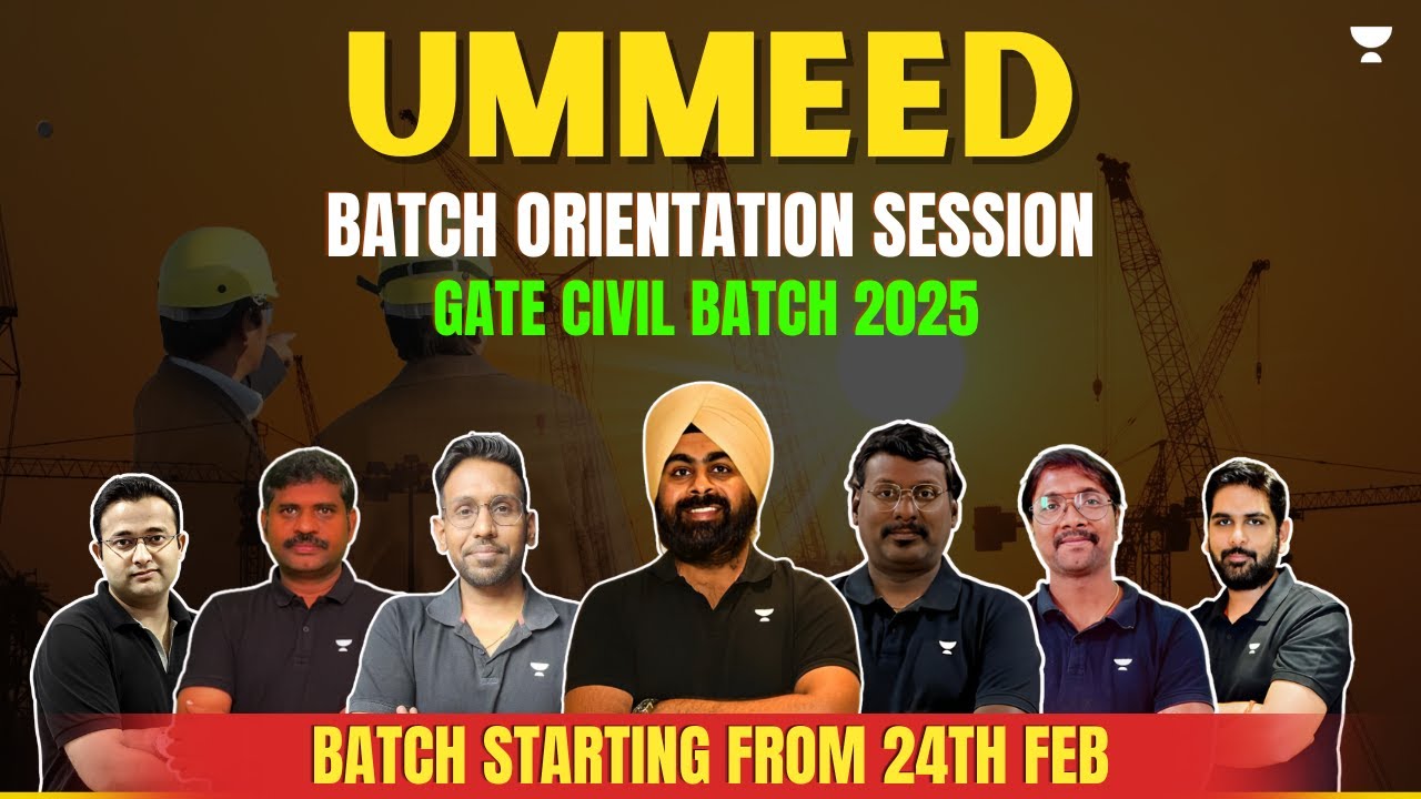 Batch Orientation | Ummeed Batch | GATE 2025 | Civil Engineering - YouTube