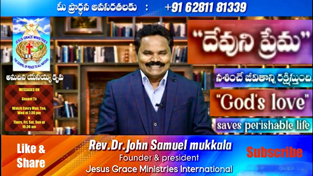 Apostle. Dr. John Samuel Mukkala ll Jesus Grace Ministries ...