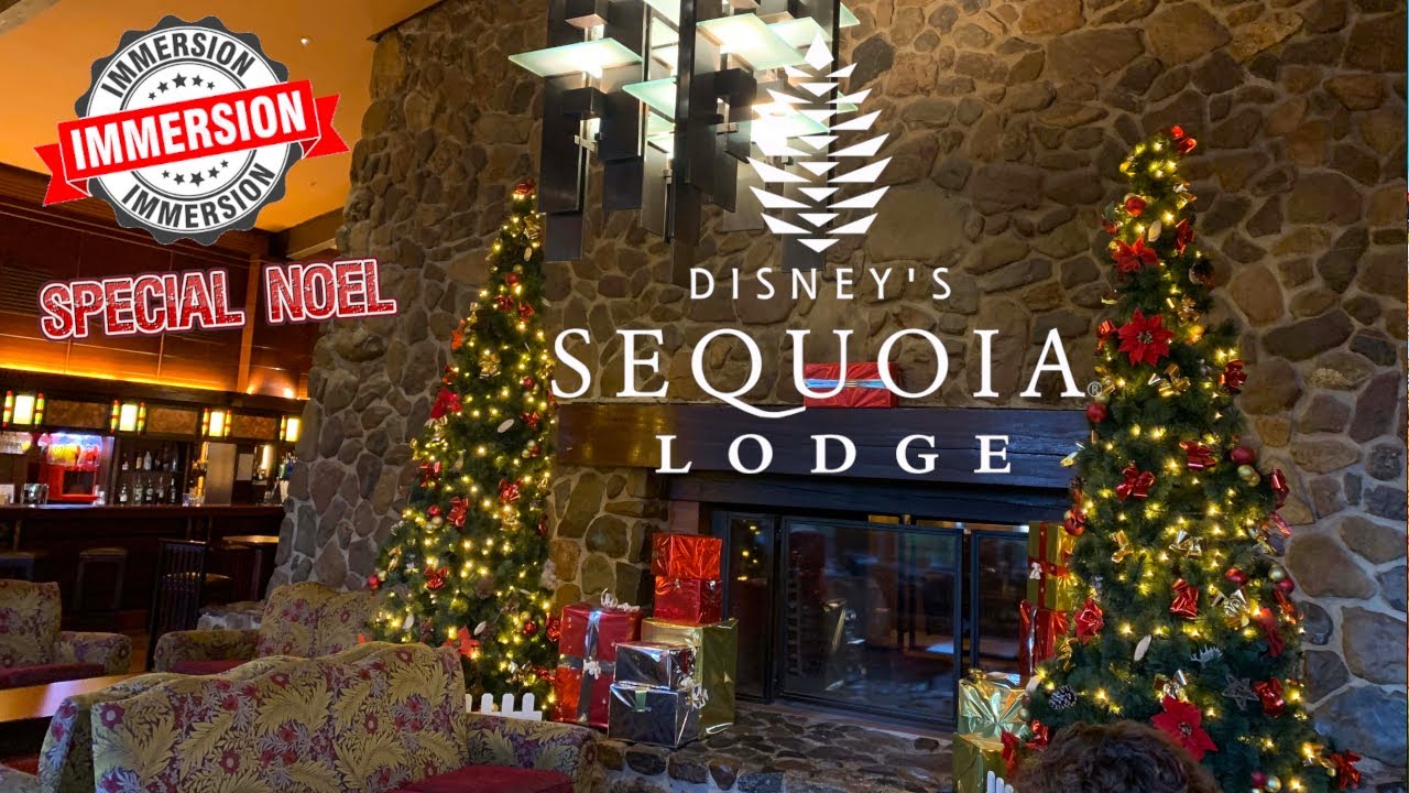 FULL TOUR HOTEL DISNEY'S SEQUOIA LODGE SAISON DE NOEL A DISNEYLAND ...