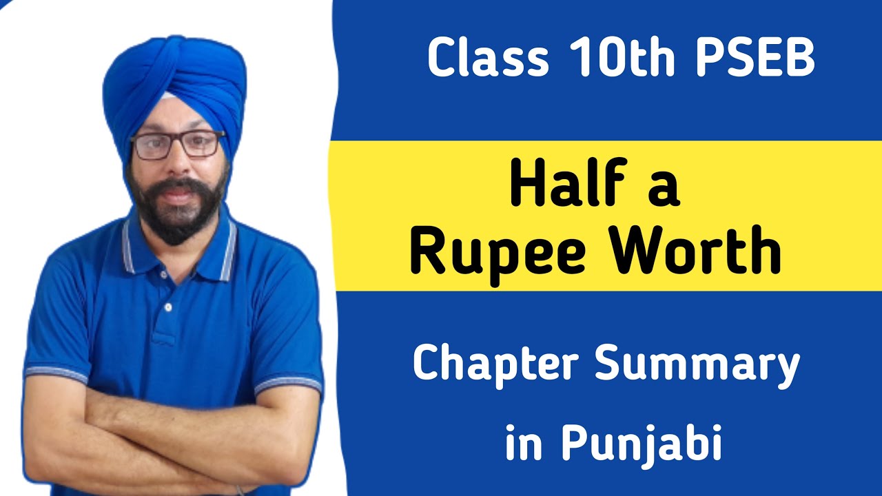 10th class english chapter 2 half a rupee worth story in punjabi ... 10th class english chapter 2 half a rupee worth story in punjabi ...
