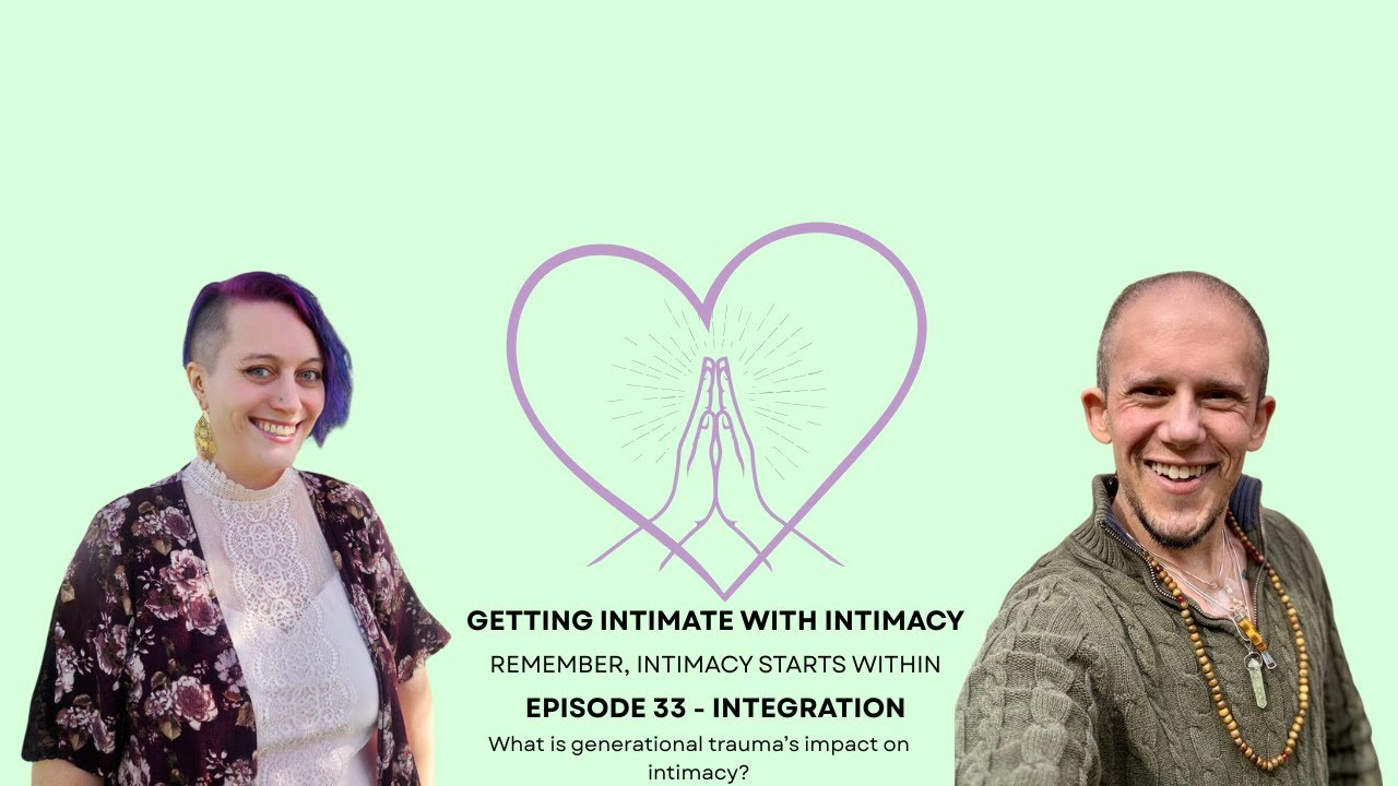 GIWI-Ep. 33-What is generational trauma's impact on intimacy? PT3 - YouTube
